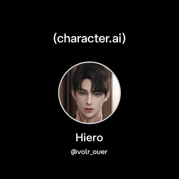 Chat with Hiero | character.ai | AI Chat, Reimagined–Your Words. Your World.