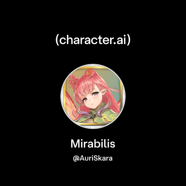 Chat with Mirabilis | character.ai | AI Chat, Reimagined–Your Words ...