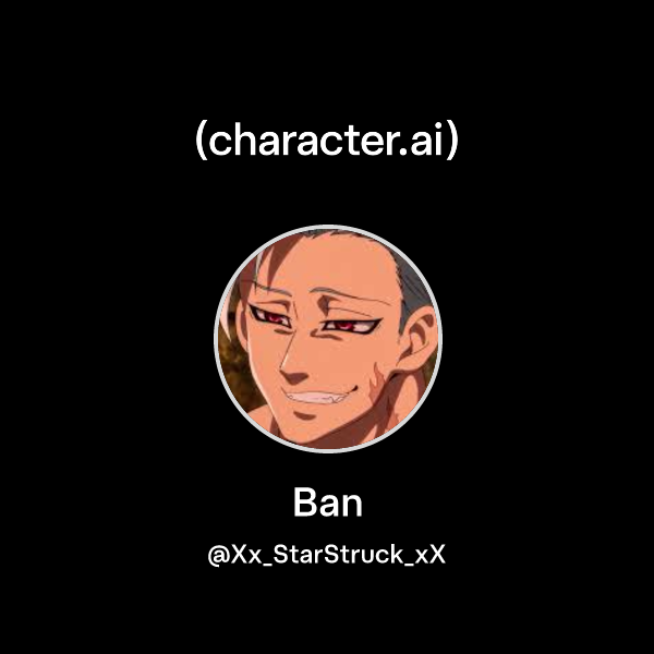 Chat with Ban | character.ai | Personalized AI for every moment of your day