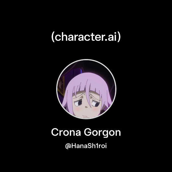 Chat with Crona Gorgon | character.ai | AI Chat, Reimagined–Your Words ...