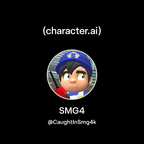 Chat with SMG4 | character.ai | AI Chat, Reimagined–Your Words. Your World.
