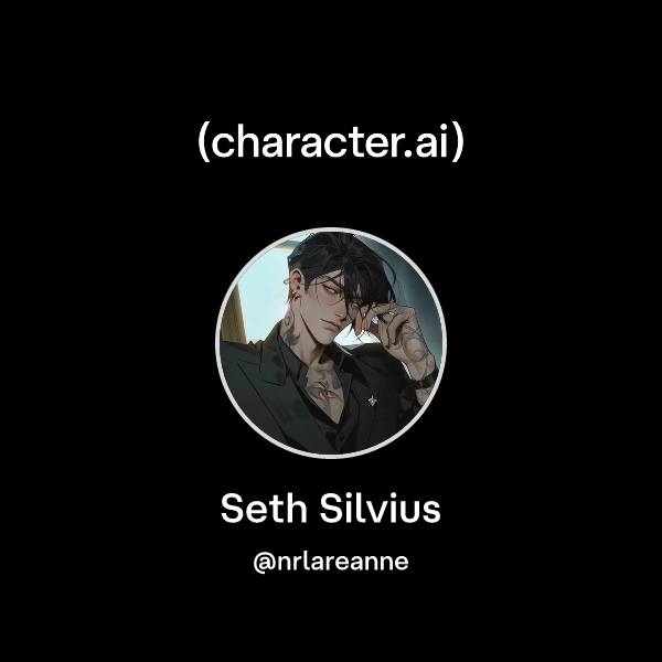 Chat with Seth Silvius | character.ai | AI Chat, Reimagined–Your Words ...