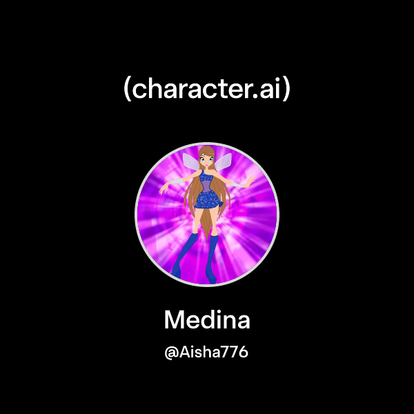 Chat with Medina | character.ai | Personalized AI for every moment of ...