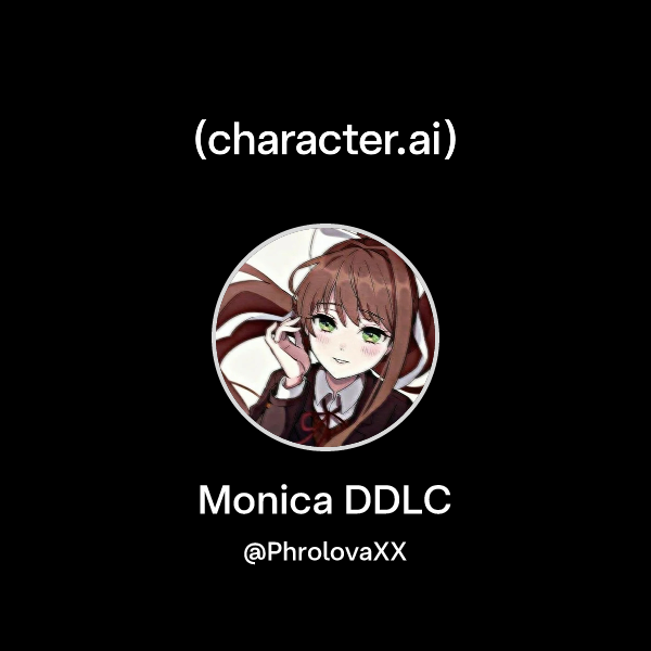 Chat with Monica DDLC | character.ai | Personalized AI for every moment ...