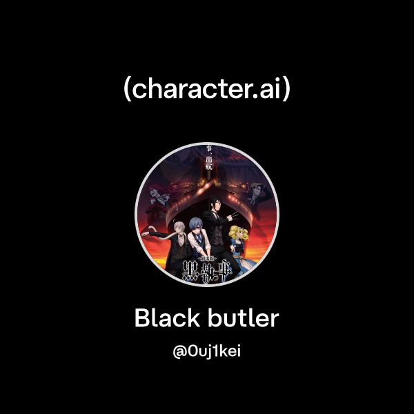 Chat with Black butler | character.ai | AI Chat, Reimagined–Your Words ...