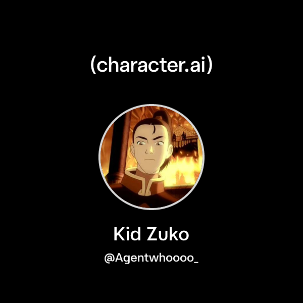 Chat with Kid Zuko | character.ai | Personalized AI for every moment of ...