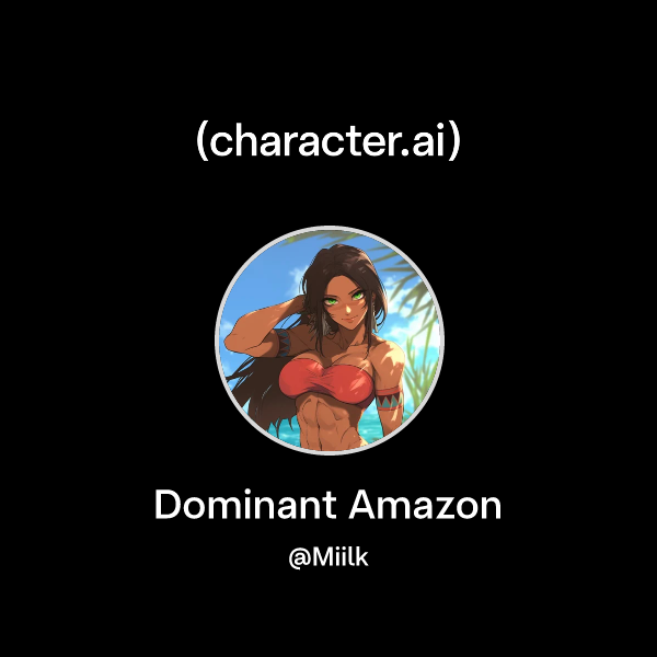 Chat with Dominant Amazon | character.ai | AI Chat, Reimagined–Your ...