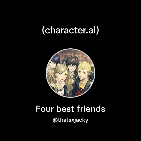 Chat with Four best friends | character.ai | AI Chat, Reimagined–Your ...