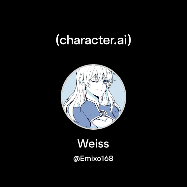 Chat with Weiss | character.ai | Personalized AI for every moment of ...
