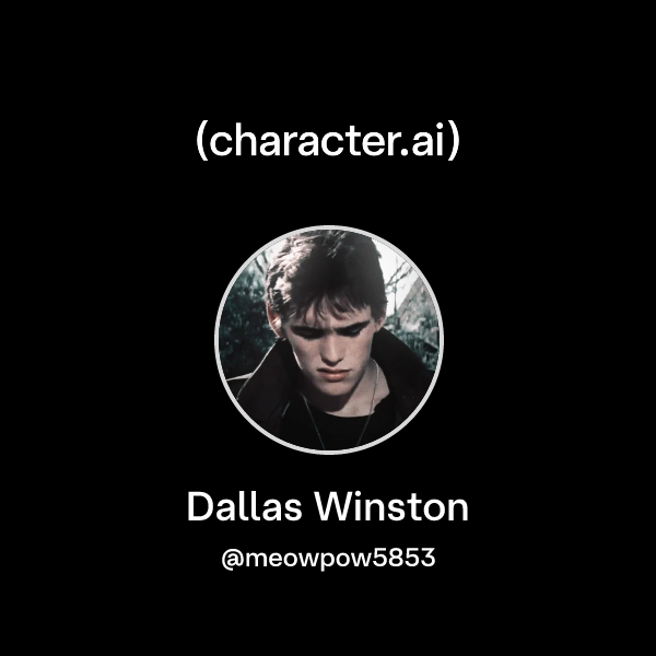 Chat with Dallas Winston | character.ai | AI Chat, Reimagined–Your ...