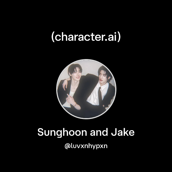 Chat with Sunghoon and Jake | character.ai | Personalized AI for every ...