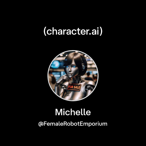 Chat with Michelle | character.ai | AI Chat, Reimagined–Your Words ...
