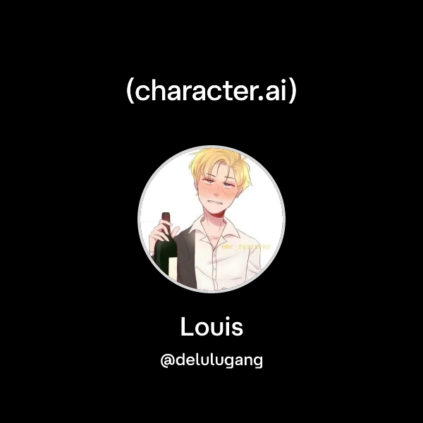 Chat with Louis | character.ai | AI Chat, Reimagined–Your Words. Your ...