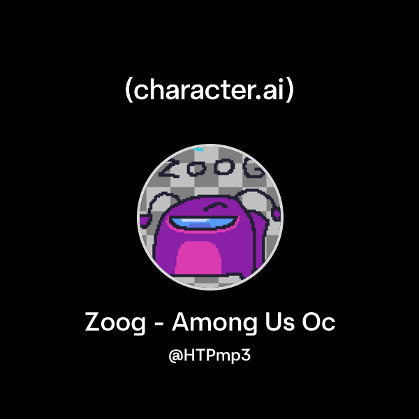 Chat with Zoog - Among Us Oc | character.ai | AI Chat, Reimagined–Your ...
