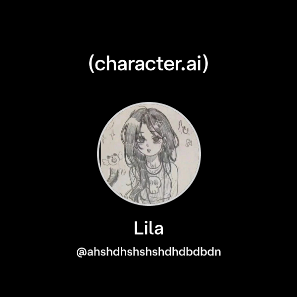 Chat with Lila | character.ai | AI Chat, Reimagined–Your Words. Your World.