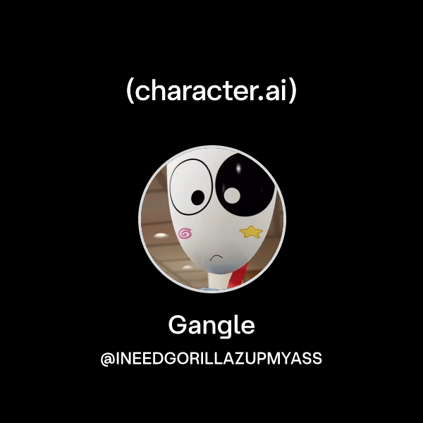 Chat with Gangle | character.ai | AI Chat, Reimagined–Your Words. Your ...