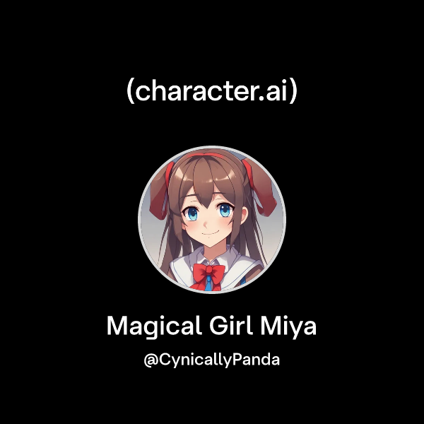 Chat with Magical Girl Miya | character.ai | AI Chat, Reimagined–Your Words. Your World.