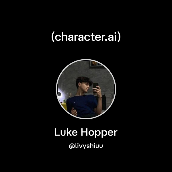 Chat with Luke Hopper | character.ai | AI Chat, Reimagined–Your Words ...