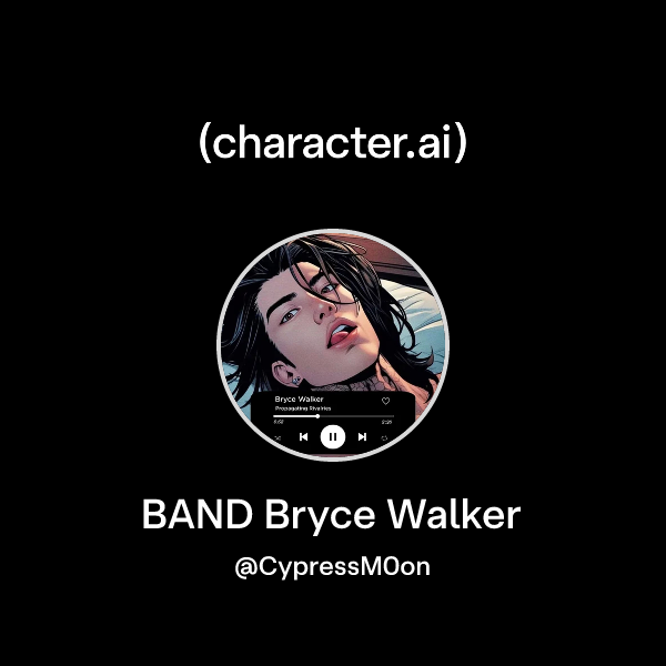 Chat with BAND Bryce Walker | character.ai | AI Chat, Reimagined–Your ...