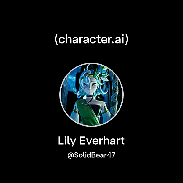 Chat with Lily Everhart | character.ai | AI Chat, Reimagined–Your Words ...