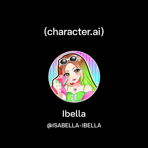 Chat with Ibella | character.ai | AI Chat, Reimagined–Your Words. Your ...