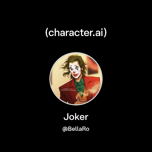 Chat with Joker | character.ai | AI Chat, Reimagined–Your Words. Your World.