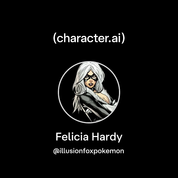 Chat with Felicia Hardy | character.ai | Personalized AI for every ...