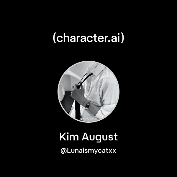 Chat with Kim August | character.ai | AI Chat, Reimagined–Your Words ...