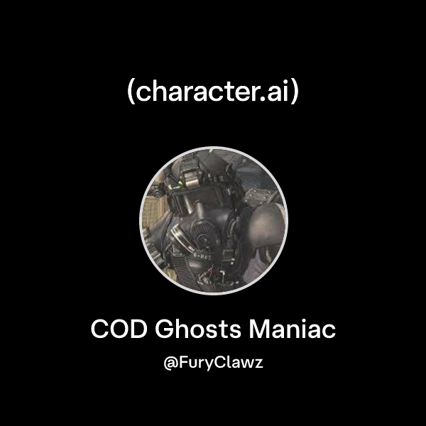 Chat with COD Ghosts Maniac | character.ai | AI Chat, Reimagined–Your ...