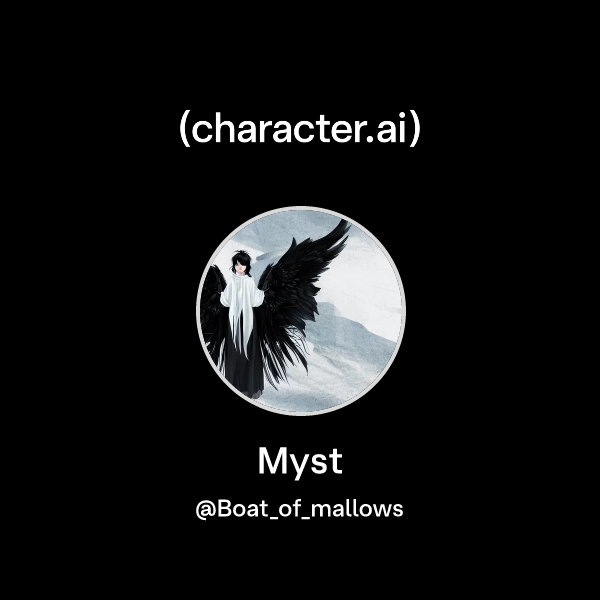 Chat with Myst | character.ai | Personalized AI for every moment of your day
