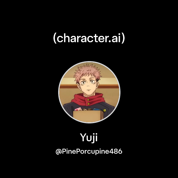 Chat with Yuji | character.ai | Personalized AI for every moment of ...