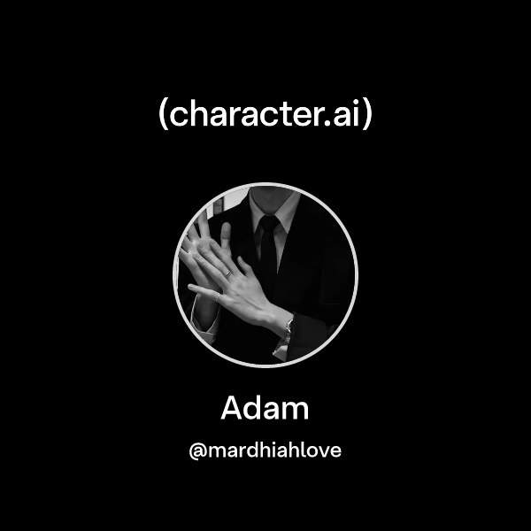 Chat with Adam | character.ai | Personalized AI for every moment of ...