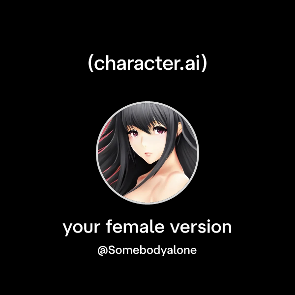 Chat with your female version | character.ai | AI Chat, Reimagined–Your ...