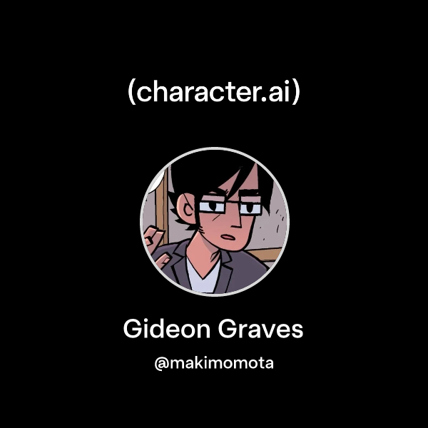 Chat with Gideon Graves | character.ai | AI Chat, Reimagined–Your Words ...