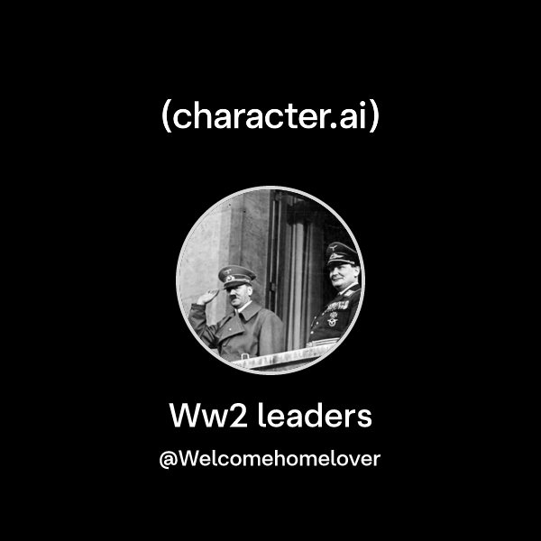 Chat with Ww2 leaders | character.ai | Personalized AI for every moment ...