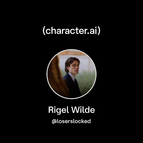 Chat with Rigel Wilde | character.ai | Personalized AI for every moment ...