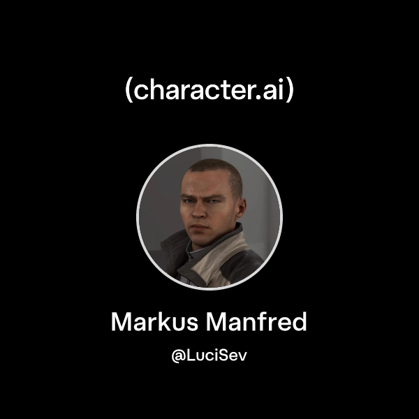 Chat with Markus Manfred | character.ai | AI Chat, Reimagined–Your ...