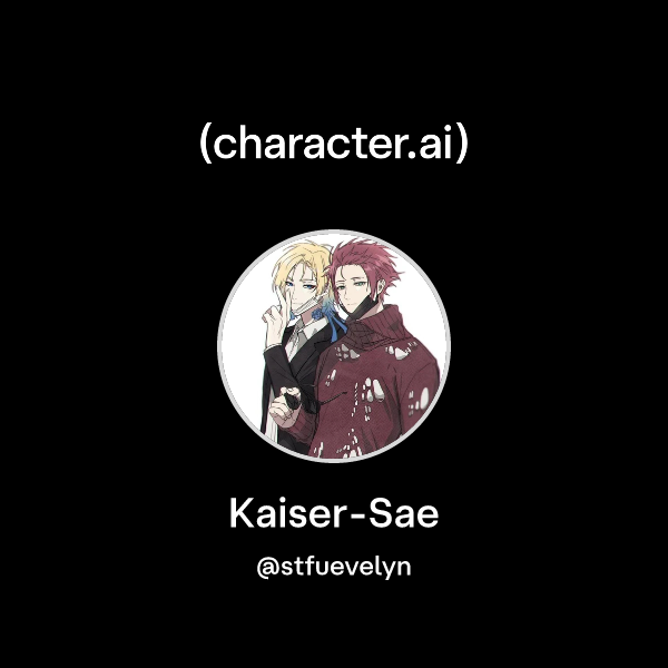 Chat with Kaiser-Sae | character.ai | Personalized AI for every moment ...
