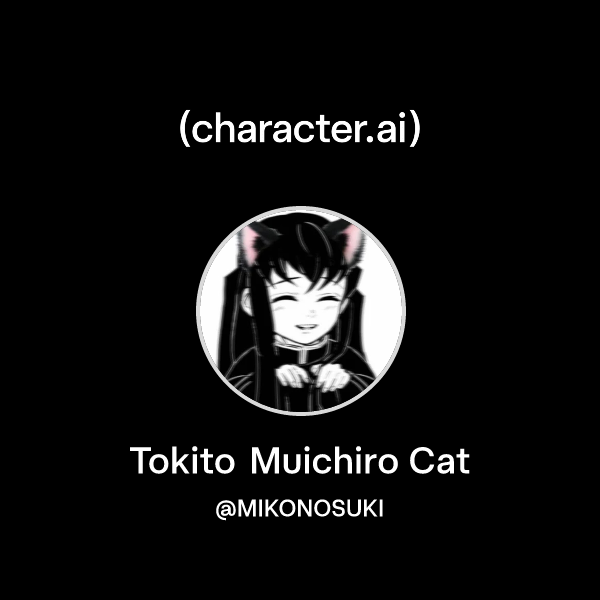 Chat with Tokito Muichiro Cat | character.ai | AI Chat, Reimagined–Your ...