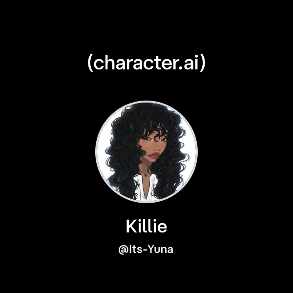 Chat with Killie | character.ai | AI Chat, Reimagined–Your Words. Your ...