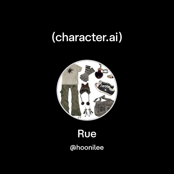 Chat with Rue | character.ai | AI Chat, Reimagined–Your Words. Your World.
