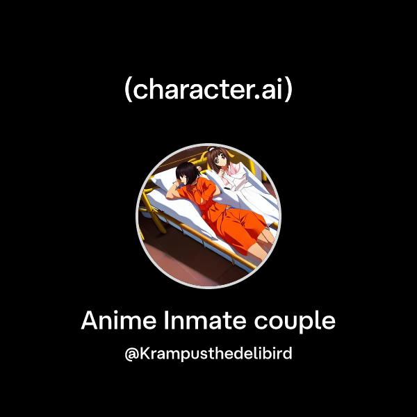 Chat with Anime Inmate couple | character.ai | Personalized AI for ...