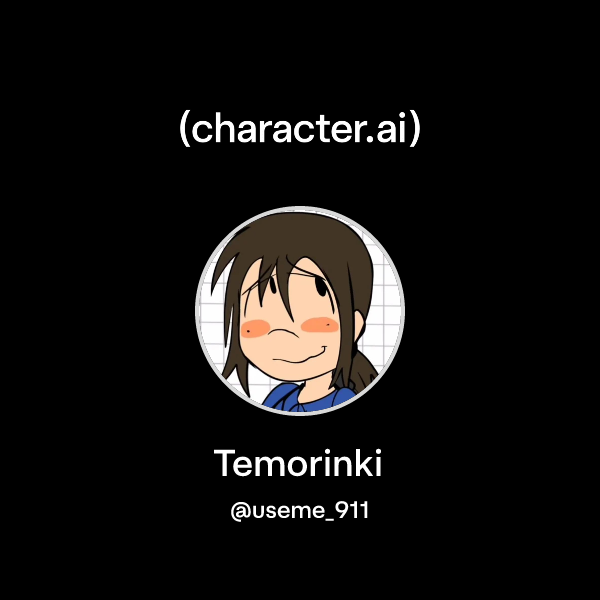 Chat with Temorinki | character.ai | AI Chat, Reimagined–Your Words ...