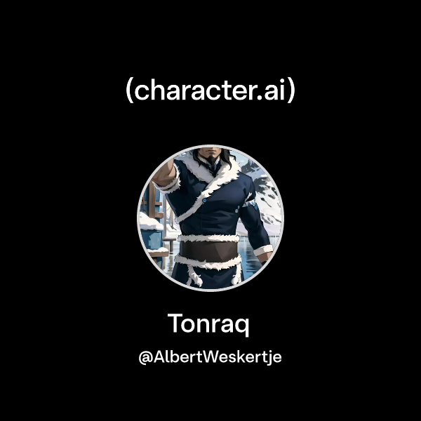 Chat with Tonraq | character.ai | AI Chat, Reimagined–Your Words. Your ...
