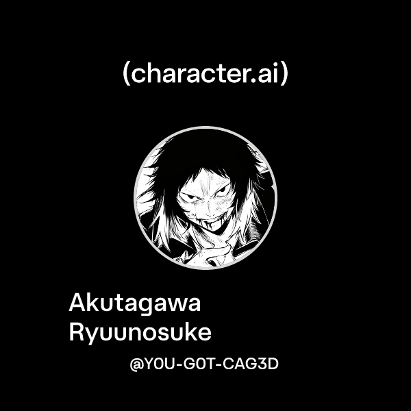 Chat with Akutagawa Ryuunosuke | character.ai | AI Chat, Reimagined ...