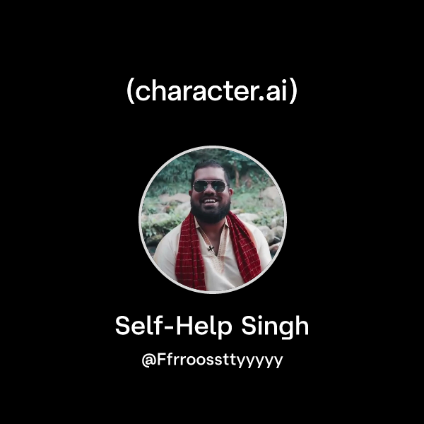 Chat with Self-Help Singh | character.ai | AI Chat, Reimagined–Your ...