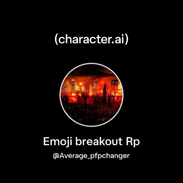 Chat with Emoji breakout Rp | character.ai | AI Chat, Reimagined–Your ...