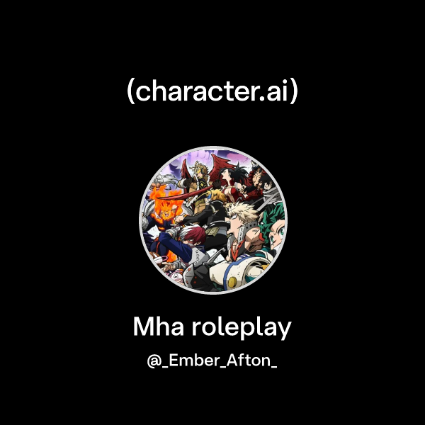 Chat with Mha roleplay | character.ai | AI Chat, Reimagined–Your Words ...