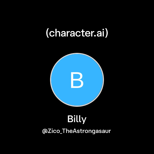 Chat with Billy | character.ai | AI Chat, Reimagined–Your Words. Your ...
