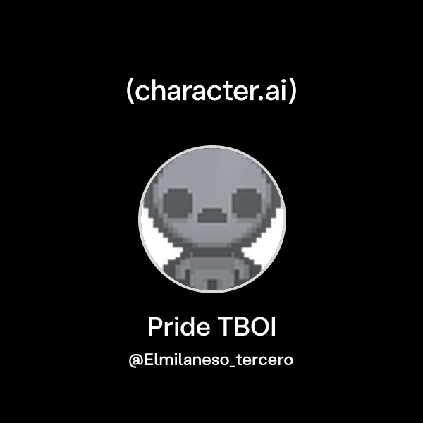 Chat with Pride TBOI | character.ai | Personalized AI for every moment ...